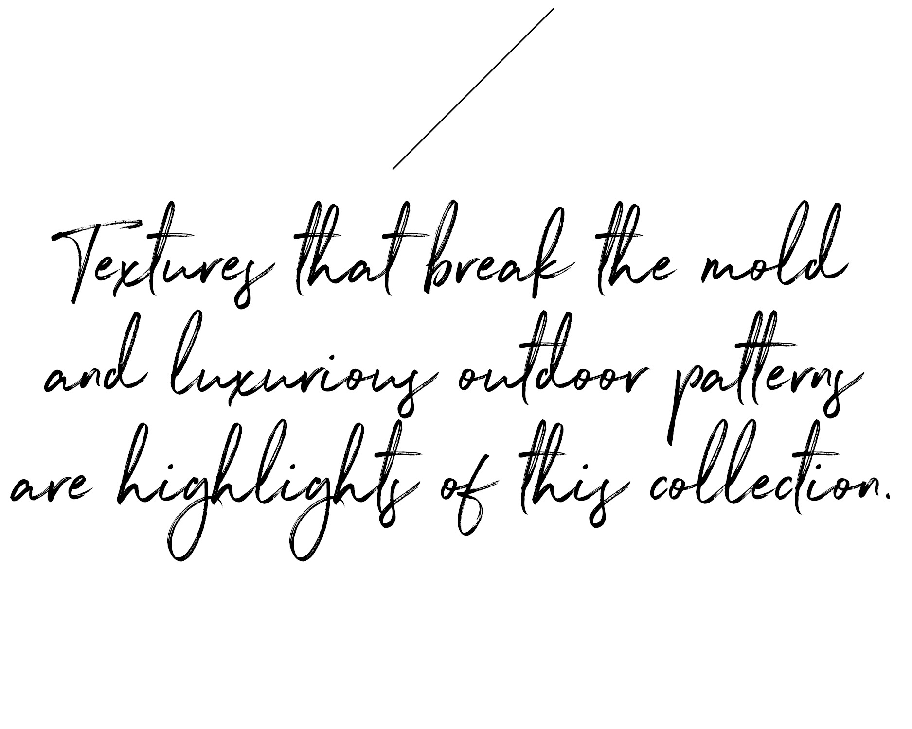 Pollack - Material World Collection